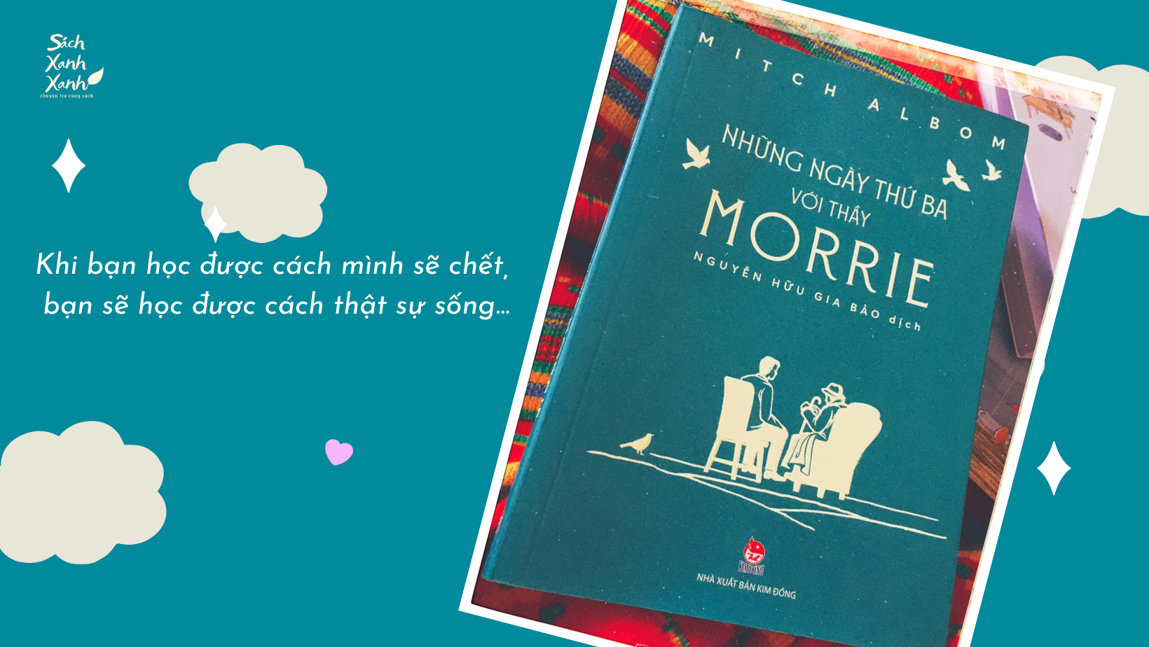 Những ngày thứ Ba với thầy Morrie - Mitch Albom