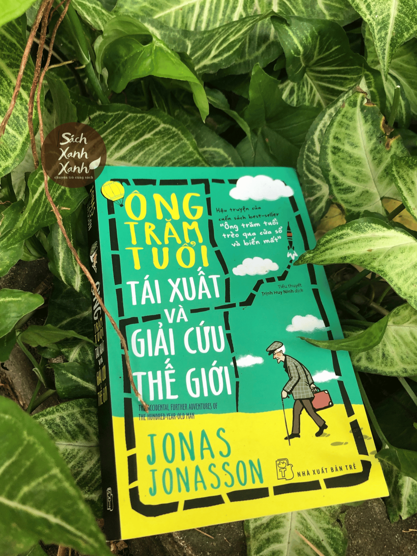 Review | Ông trăm tuổi tái xuất và giải cứu thế giới - Jonas Jonasson ...